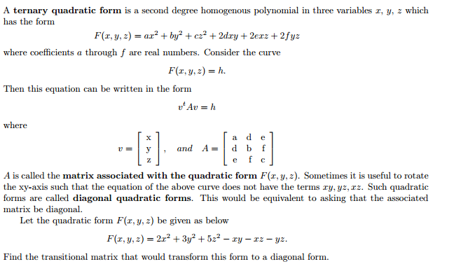 Solved A ternary quadratic form is a second degree | Chegg.com
