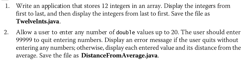 Solved Write An Application That Stores 12 Integers In An 