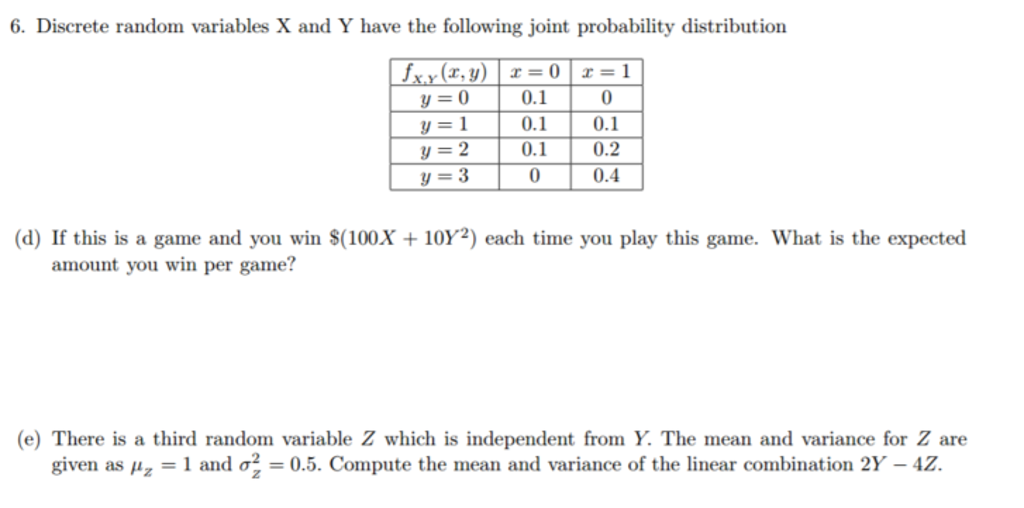 Solved Discrete random variables X and Y have the following | Chegg.com