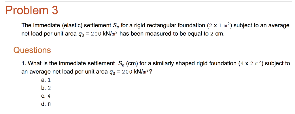 Solved The immediate (elastic) settlement S_e for a rigid | Chegg.com