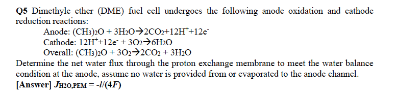 Dimethyle ether (DME) fuel cell undergoes the | Chegg.com