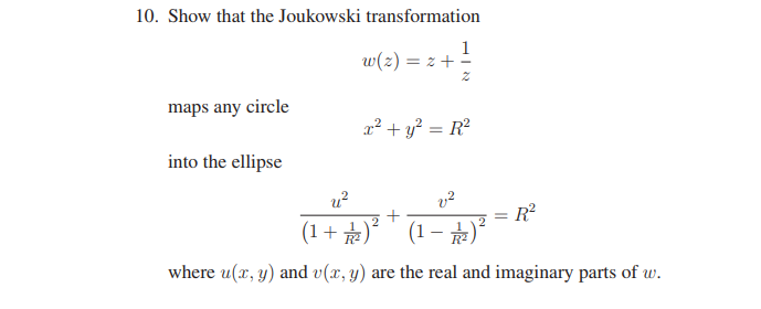 Solved 10 Show That The Joukowski Transformation Maps Any