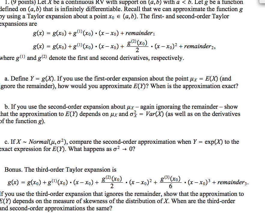Solved Let X be a continuous RV with support on (a, b) with | Chegg.com