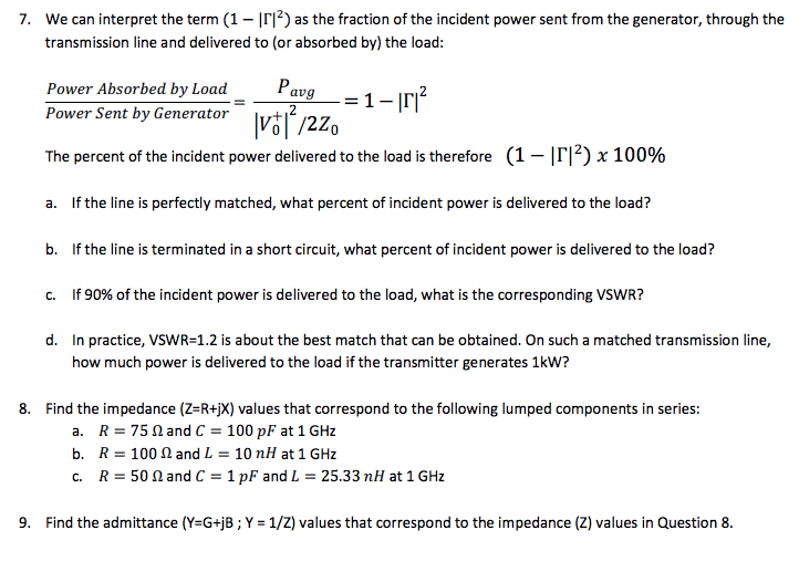 Solved 7. We can interpret the term (1 - |r|^2) as the | Chegg.com