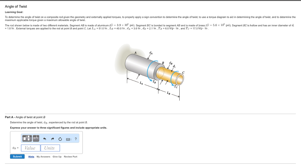 Solved Angle of Twist Learning Goal: To determine the angle | Chegg.com