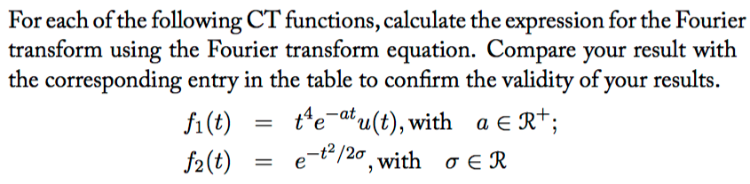 Solved F or each of the following CT functions, calculate | Chegg.com