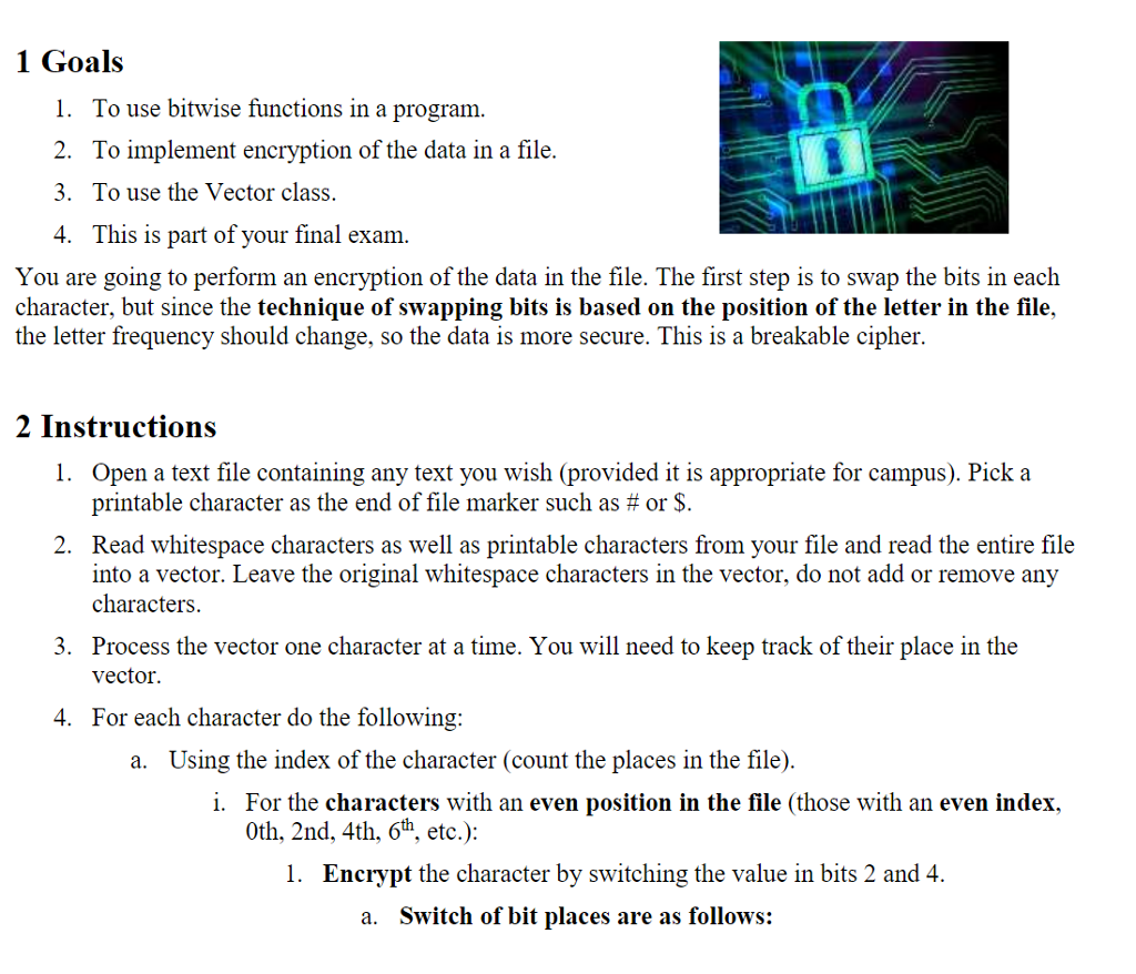 1 Goals 1. To use bitwise functions in a program 2. | Chegg.com