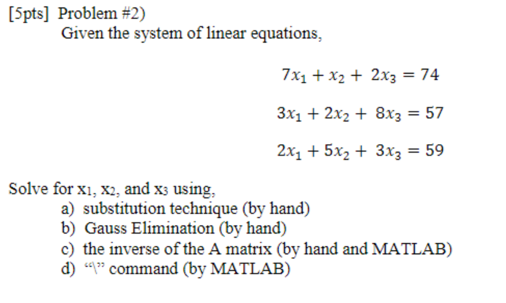 Solved Given the system of linear equations, 7x_1 + x_2 + | Chegg.com