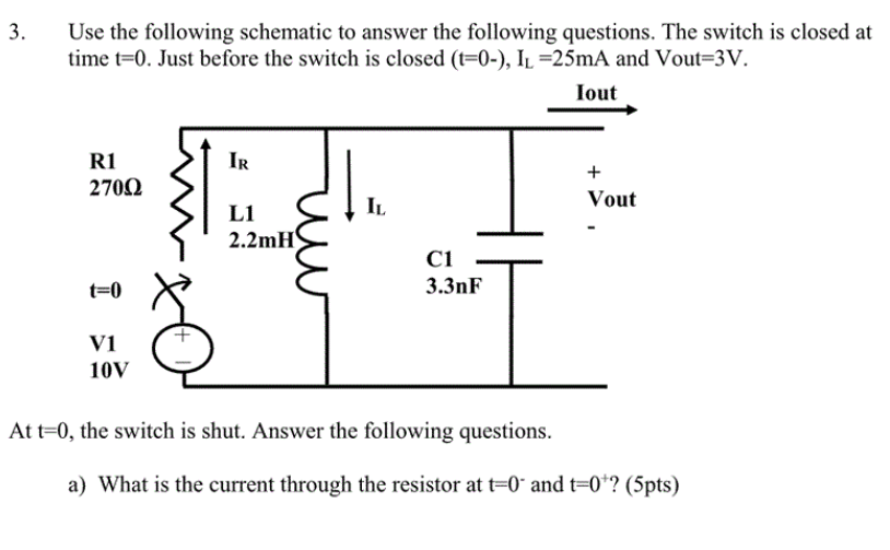 Solved 3. Use the following schematic to answer the | Chegg.com