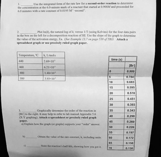 Solved 1) use the integrated form of the rate law for a | Chegg.com