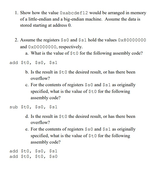 Solved 1. Show how the value 0xabcdef12 would be arranged in | Chegg.com