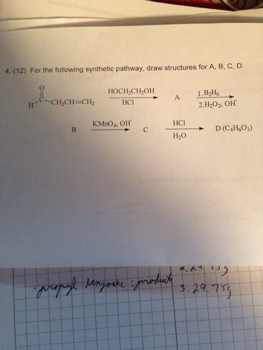 Solved For the following synthetic pathway, draw structures | Chegg.com