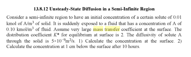 Unsteady-State Diffusion in a Semi-Infinite Region | Chegg.com