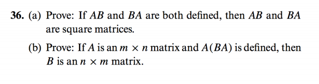 Solved Prove: If AB and BA are both defined, then AB and BA | Chegg.com