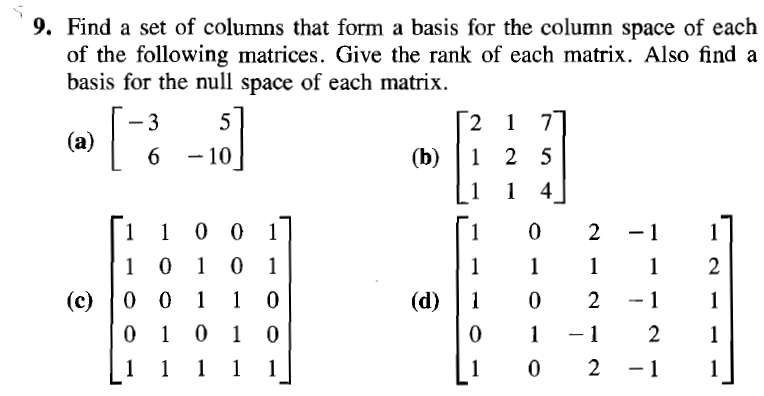 Solved Find a set of columns that form a basis for the | Chegg.com