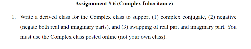 Solved Assignnment # 6 (Complex Inheritance) 1. Write a | Chegg.com