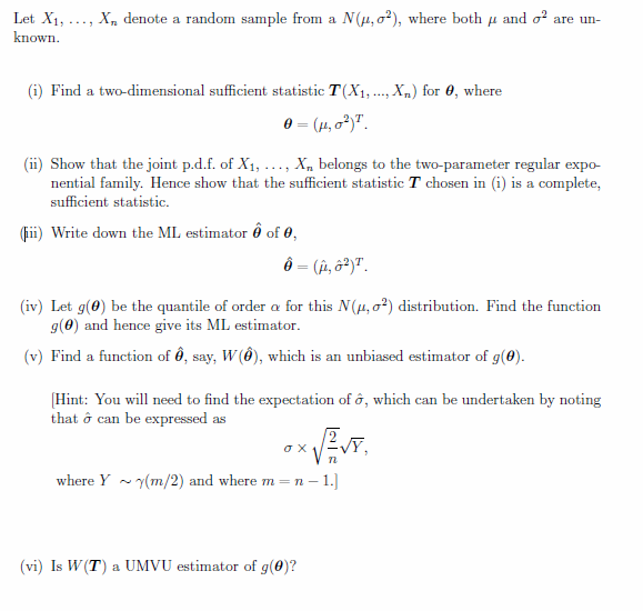 Solved , X, denote a random sample from a N(μ, σ2), where | Chegg.com