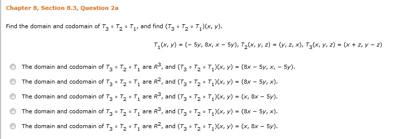 Solved Find the domain and codomain of T3 T2 T1, and find | Chegg.com