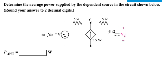 Solved Determine the average power supplied by the dependent | Chegg.com