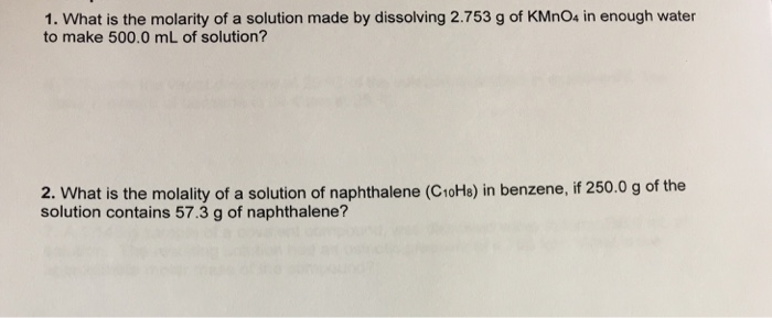 Solved What is the molarity of a solution made by dissolving | Chegg.com