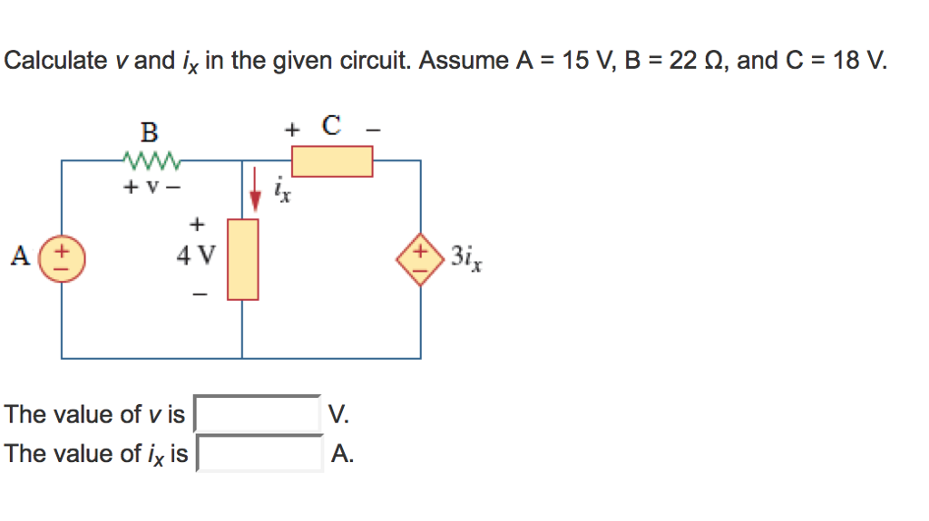 Solved Calculate v and i_x in the given circuit. Assume A = | Chegg.com