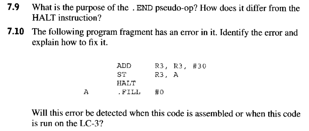 Solved 7.9 What is the purpose of the . END pseudo-op? How | Chegg.com