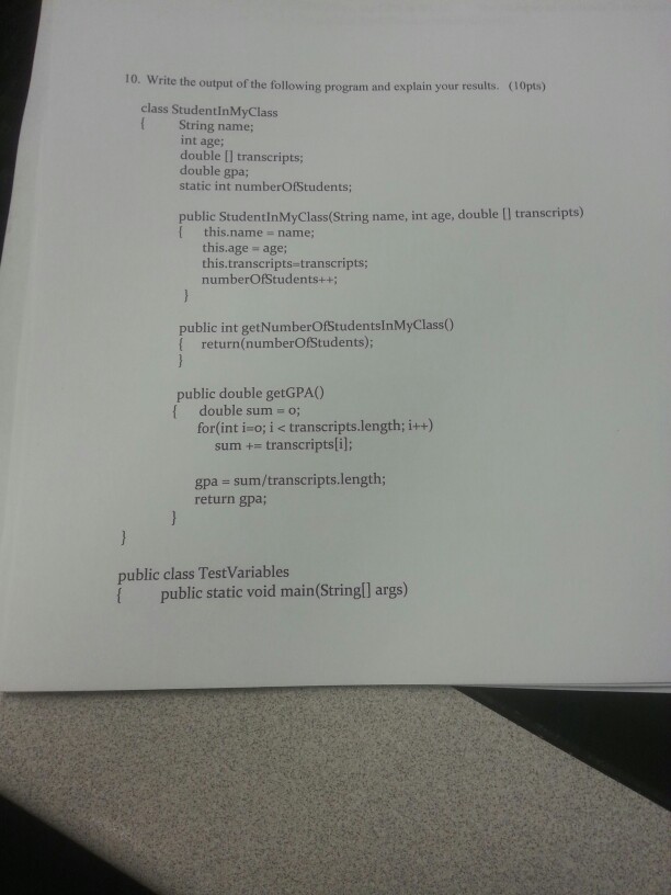 Write the output of the following program and explain | Chegg.com