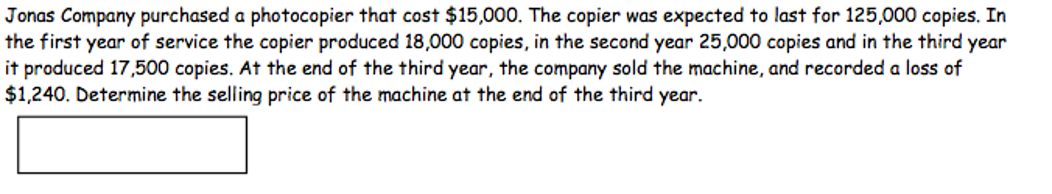 Solved Jonas Company purchased a photocopier that cost | Chegg.com