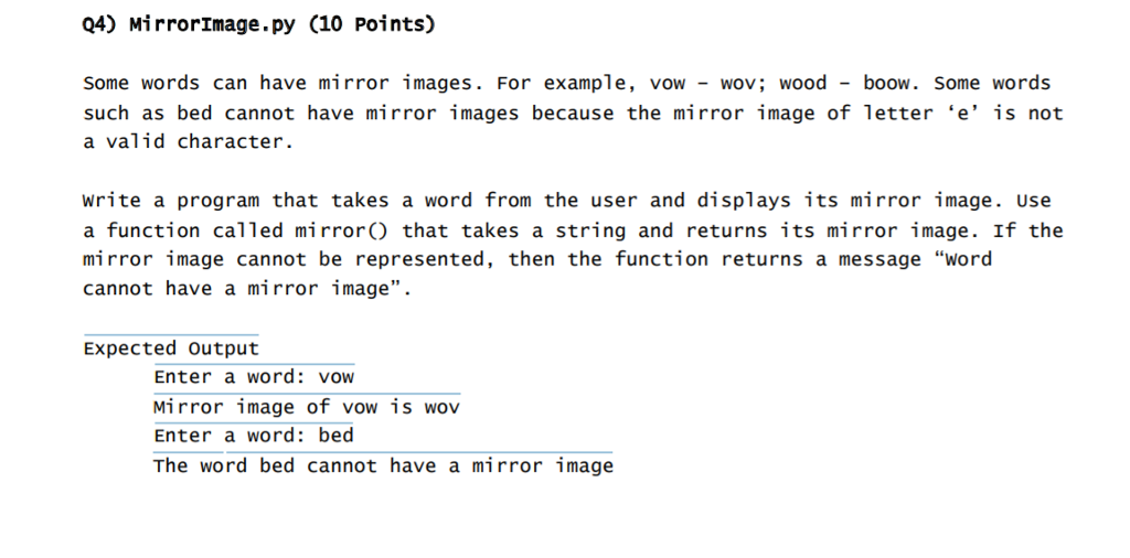 Solved Some words can have mirror images. For example, vow - | Chegg.com