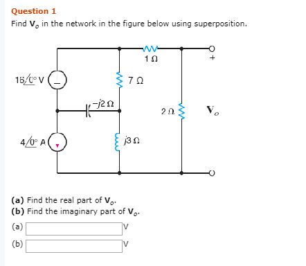 Solved Question 1 Find Vo in the network in the figure below | Chegg.com