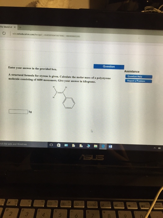Solved A structural formula for styrene is given. Calculate | Chegg.com