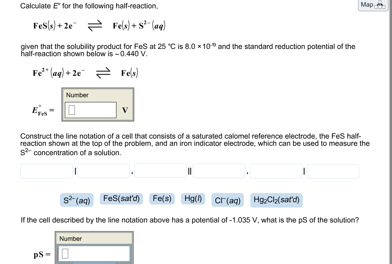 Solved Calculate E° For The Following Half Reaction Fes