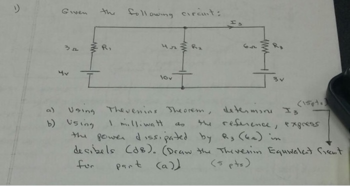 Solved Given the following circuit: Using Thevenins | Chegg.com