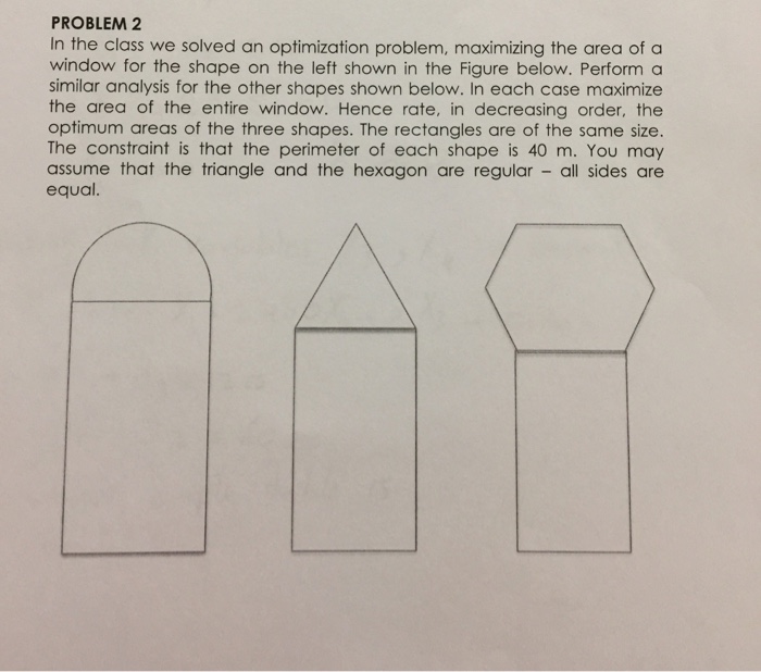 Solved In the class, we solved an optimization problem, | Chegg.com