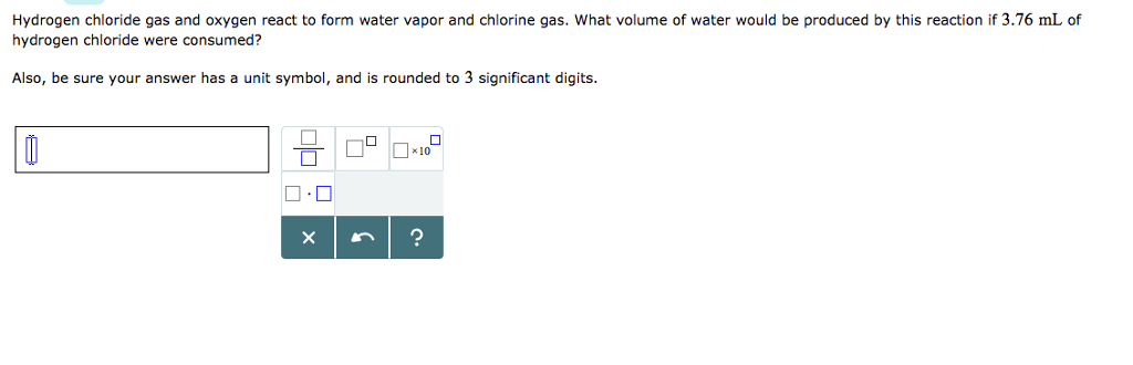 Solved Hydrogen chloride gas and oxygen react to form water | Chegg.com