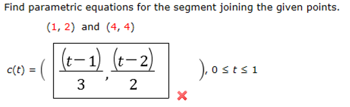 Solved Find parametric equations for the segment joining the | Chegg.com