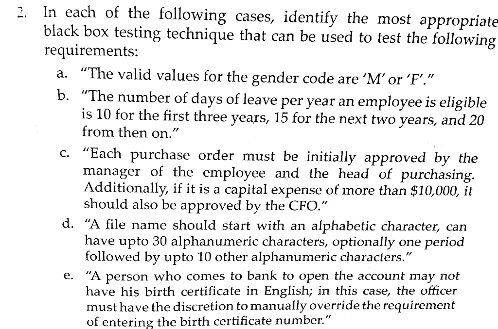 Solved In each of the following cases, identify the most | Chegg.com