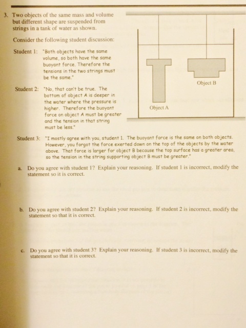 Solved 3. Two objects of the same mass and volume but | Chegg.com