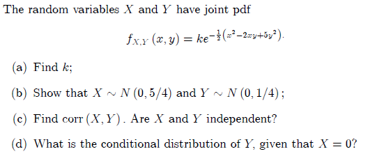 The random variables X and Y have joint pdf (a) Find | Chegg.com