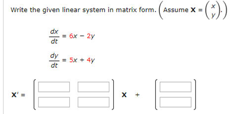 Solved Write the given linear system in matrix form. (Assume | Chegg.com