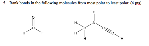 Solved Rank bonds in the following molecules from most polar | Chegg.com
