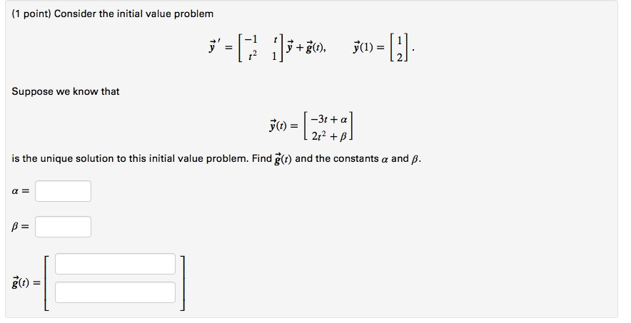 HElp! suppose we know that is the unique solution to | Chegg.com