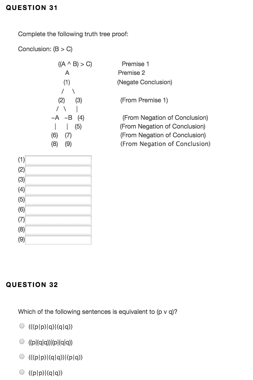 Solved Complete the following truth tree proof: (From | Chegg.com