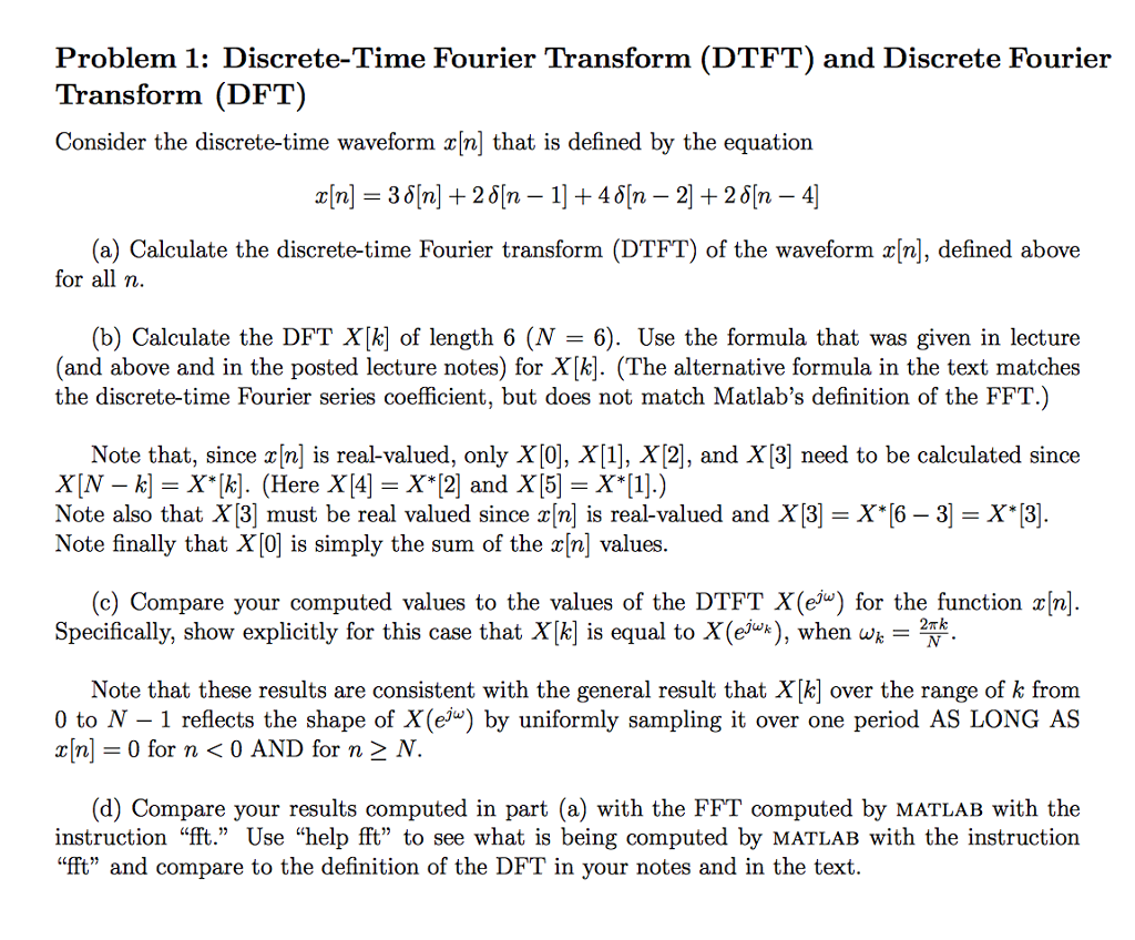 Problem 1: Discrete-Time Fourier Transform (DTFT) and | Chegg.com Problem 1: Discrete-Time Fourier Transform (DTFT) and | Chegg.com