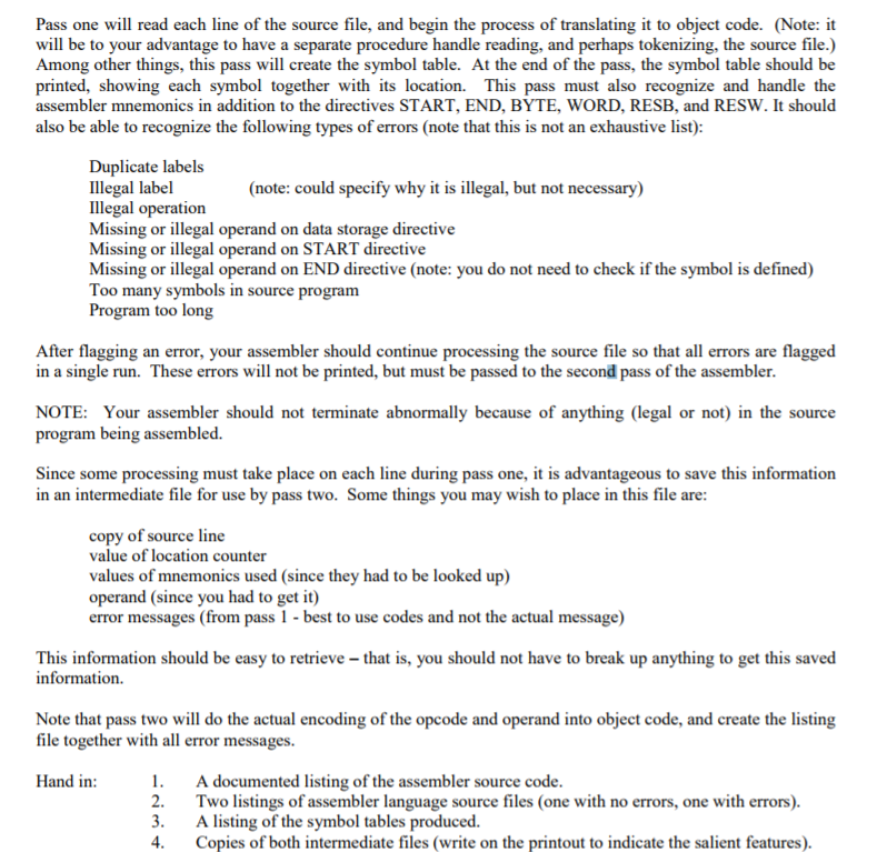 Write pass one of a two-pass assembler for the SIC | Chegg.com Write pass one of a two-pass assembler for the SIC | Chegg.com