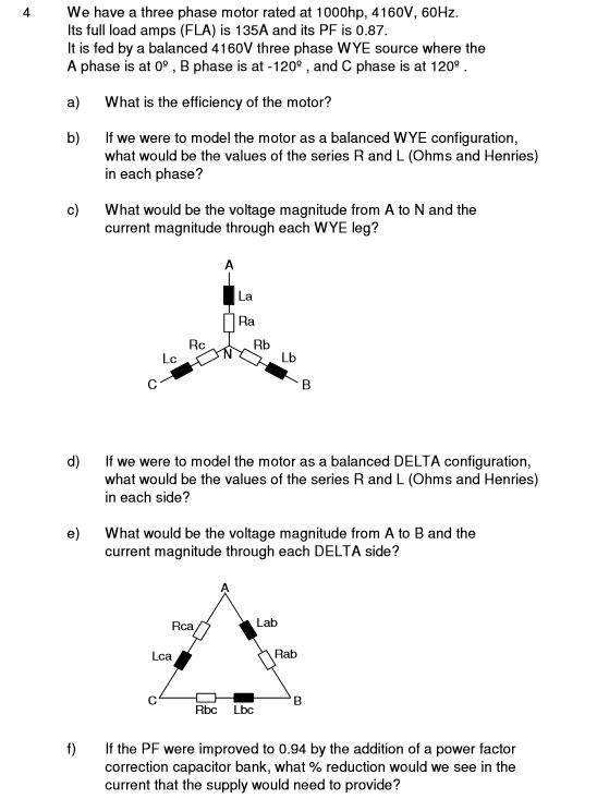 Solved We have a three phase motor rated at 10OOhp, 4160V, | Chegg.com