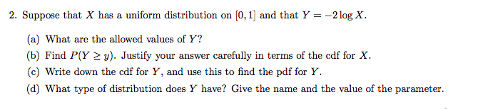 Solved 2. Suppose that X has a uniform distribution on [0,1] | Chegg.com