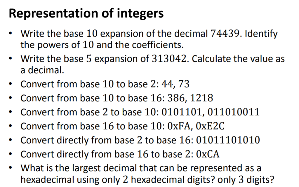 Solved Representation Of Integers Write The Base 10 Chegg