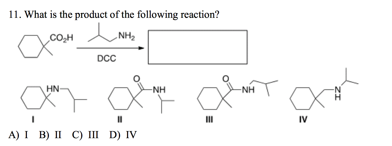 Solved 11. What is the product of the following reaction? | Chegg.com