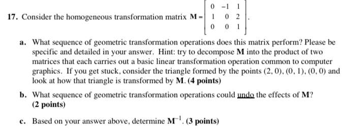 Solved 0 -1 1 17. Consider the homogeneous transformation | Chegg.com